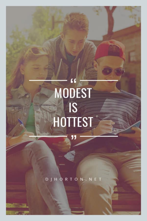 Modest Is Hottest • Living Worthy Ministries