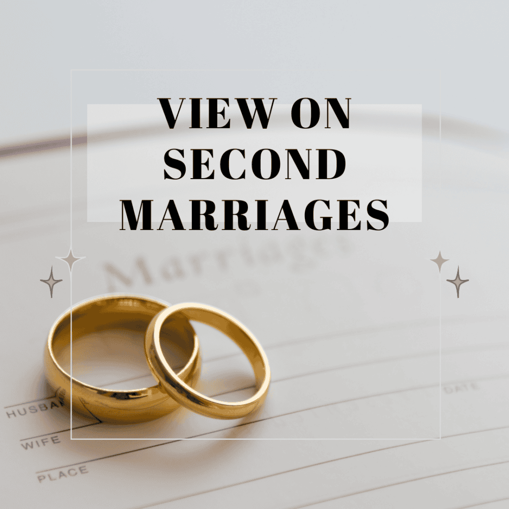 View on Second Marriages • Living Worthy Ministries